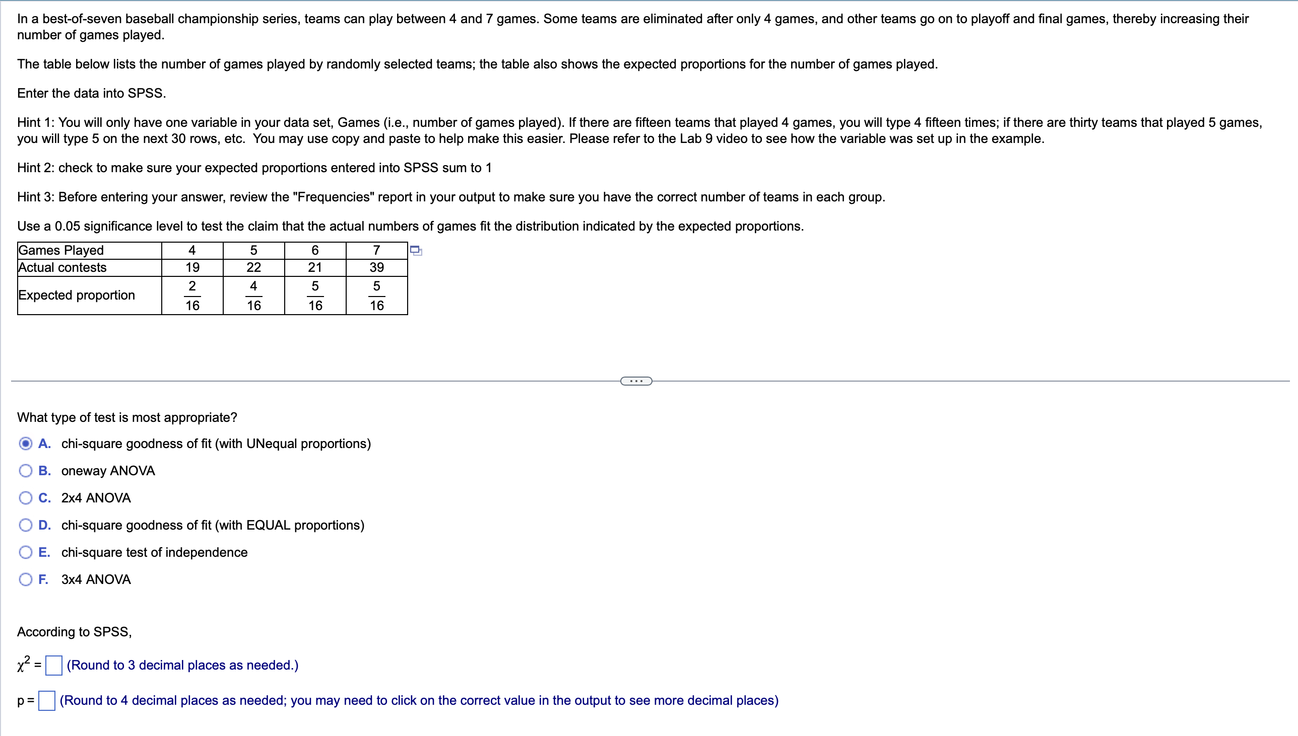 Solved number of games played. The table below lists the | Chegg.com