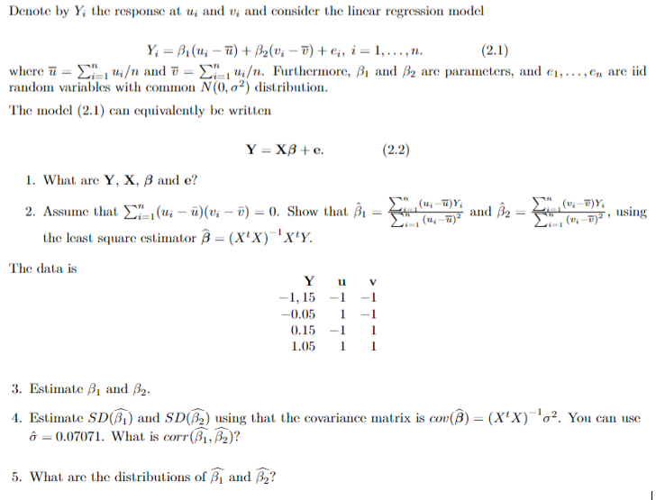 Solved Denote by Yi ﻿the response at ui ﻿and vi ﻿and | Chegg.com
