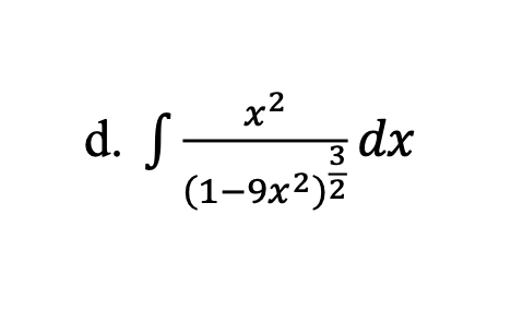 Solved ∫(1−9x2)23x2dx | Chegg.com