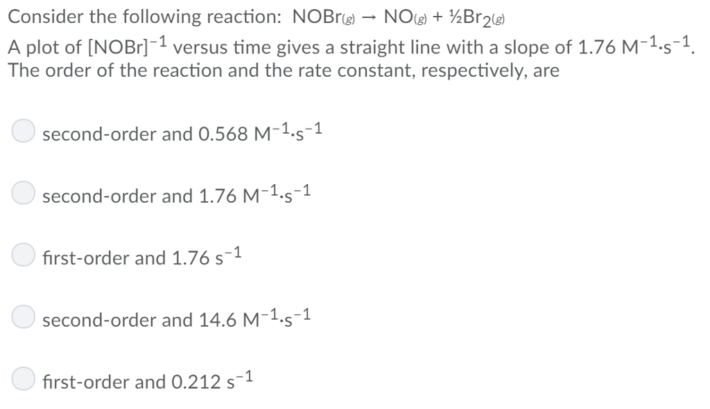 Solved Consider the following reaction: NOBrig) NOg)+ hBr2) | Chegg.com