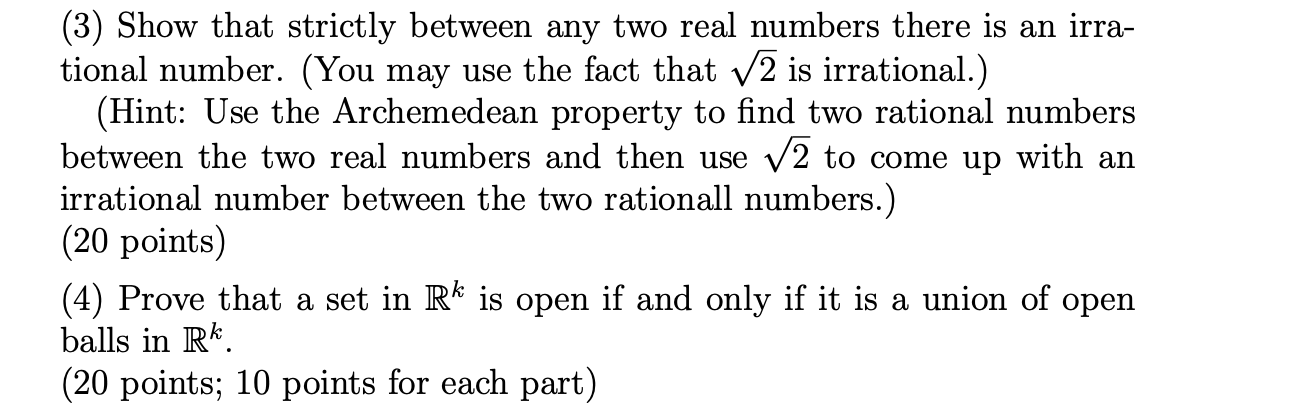 Solved (3) Show that strictly between any two real numbers | Chegg.com