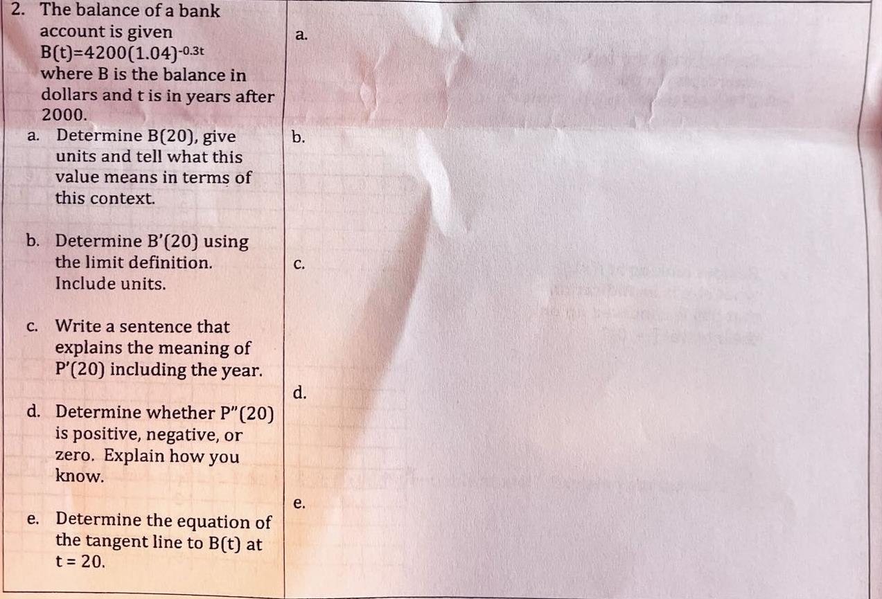 Solved 2. The balance of a bank account is given | Chegg.com