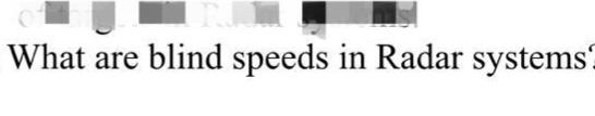 Solved What are blind speeds in Radar systems | Chegg.com