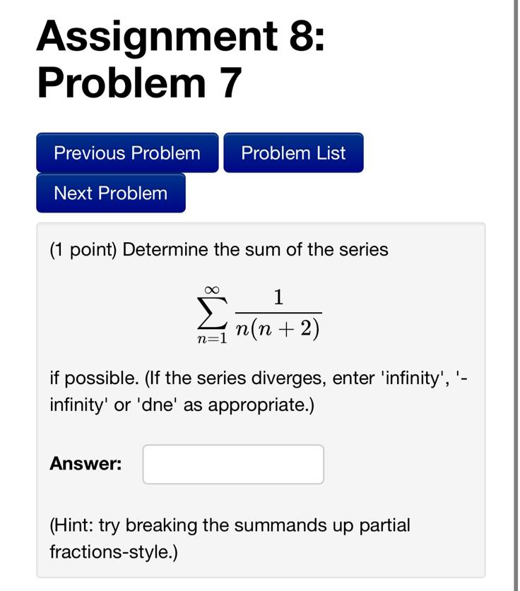 Solved (1 ﻿point) ﻿Determine the sum of the | Chegg.com