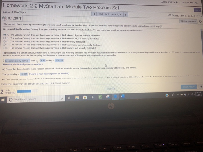 Solved Angela Smithey&s5/19 1254 PM Homework: 2-2 MyStatLab: | Chegg.com