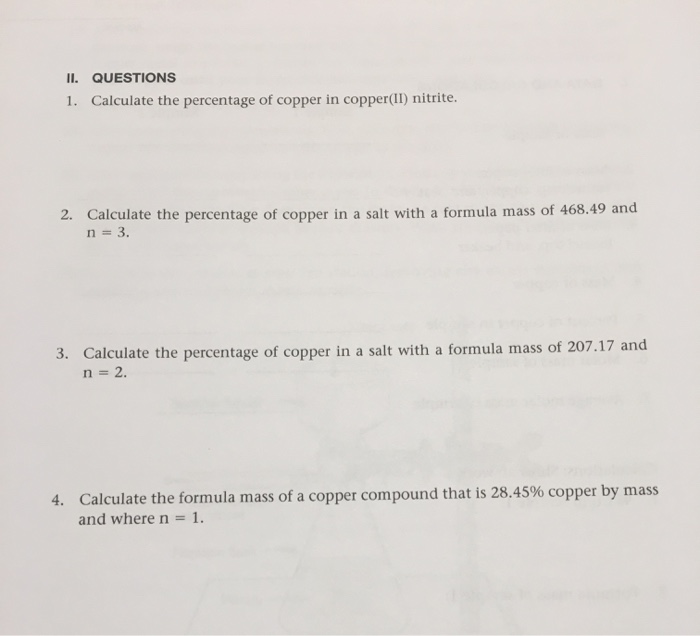 Solved II. QUESTIONS 1. Calculate the percentage of copper | Chegg.com