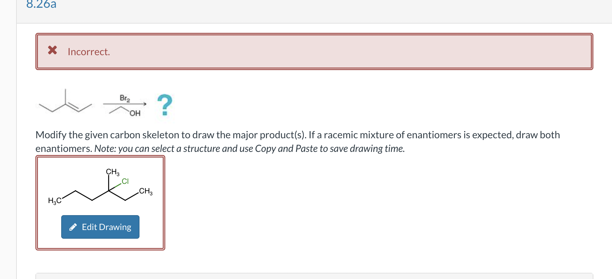 Solved Modify the given carbon skeleton to draw the major | Chegg.com