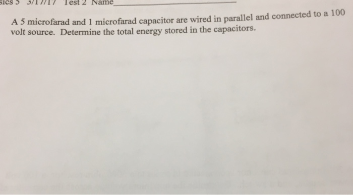 Solved A 5 microfarad and 1 microfarad capacitor are wired | Chegg.com