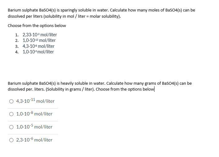 Solved Barium sulphate BaSO4(s) is sparingly soluble in | Chegg.com