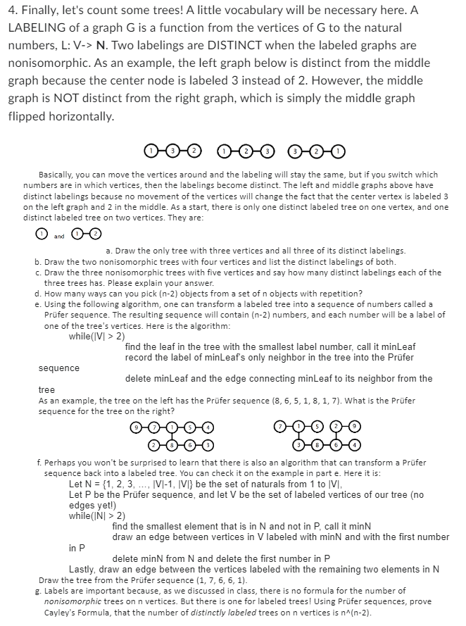 Solved 4. Finally, let's count some trees! A little | Chegg.com