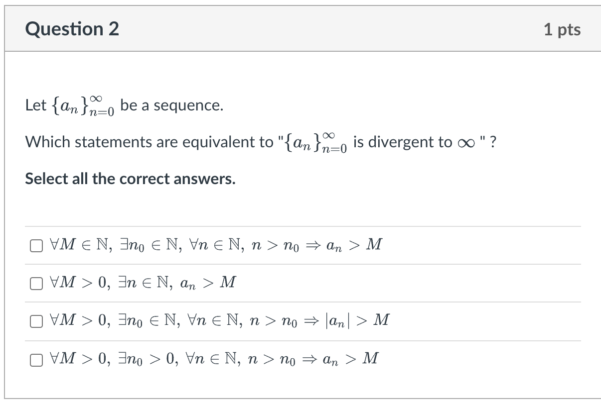 Solved Question 2Let {an}n=0∞ ﻿be a sequence.Which | Chegg.com