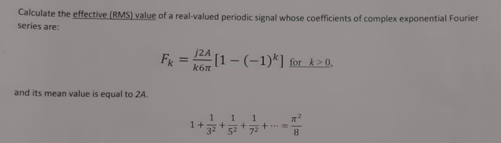 Solved Calculate the effective (RMS) ﻿value of a real-valued | Chegg.com