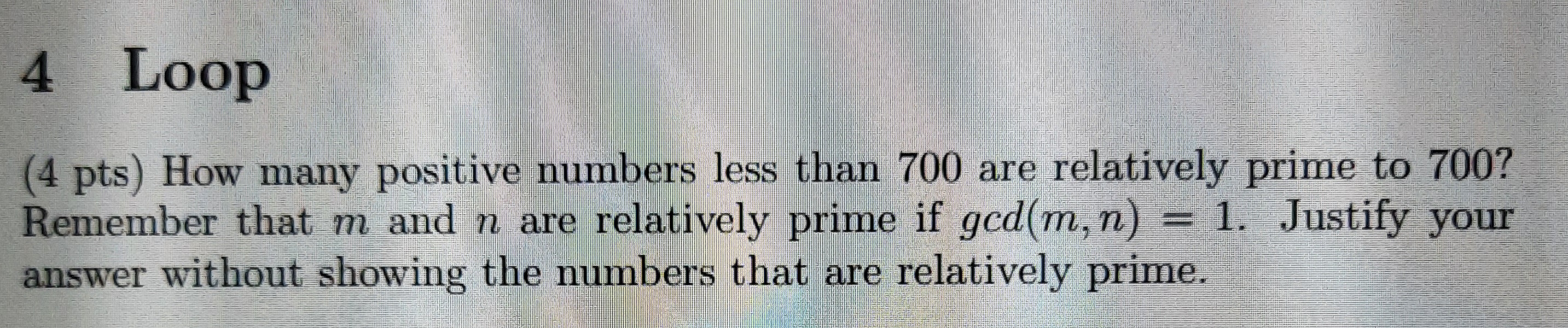 Solved (4 pts) How many positive numbers less than 700 are | Chegg.com