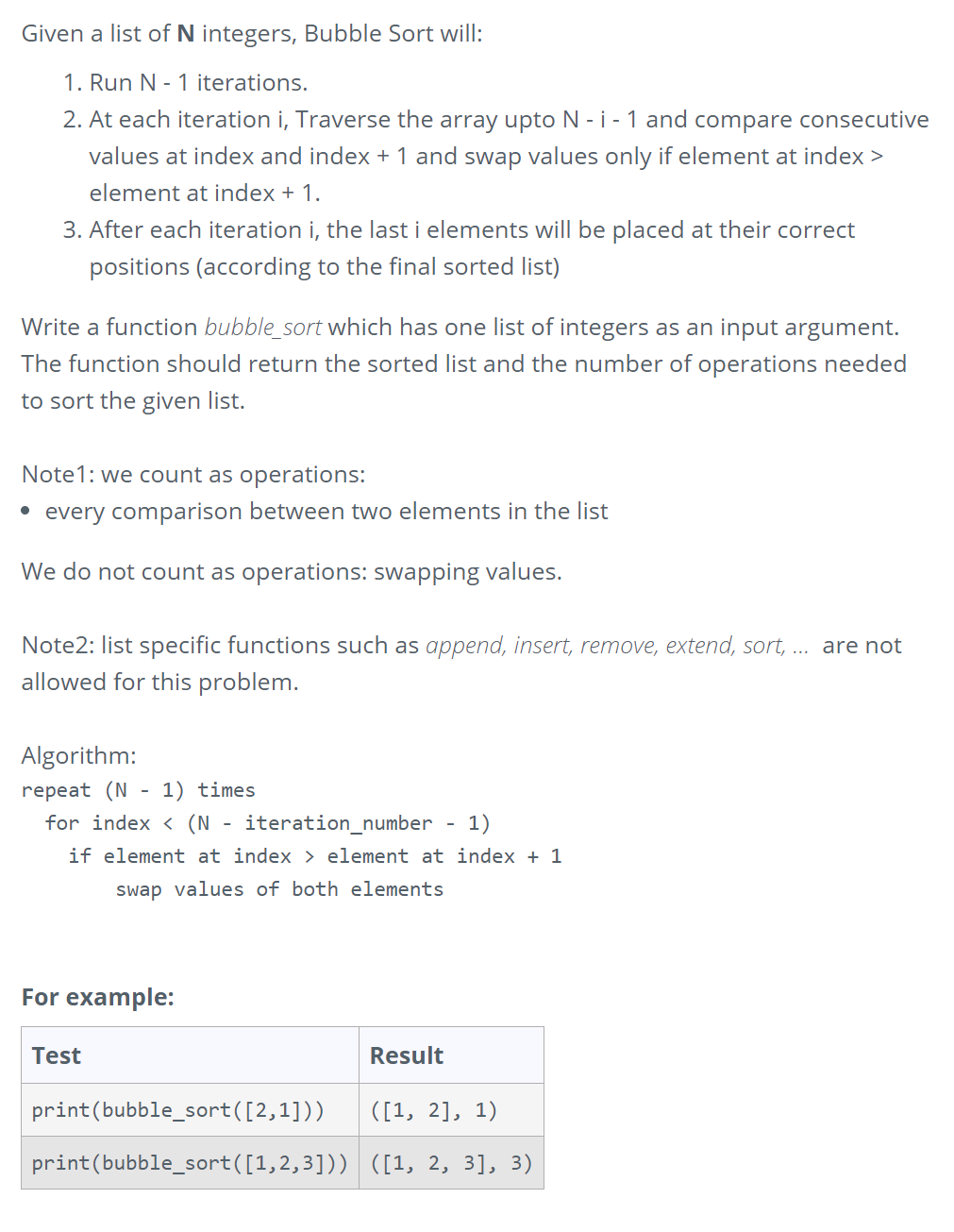 Solved Given a list of N integers, Bubble Sort will: 1. Run | Chegg.com