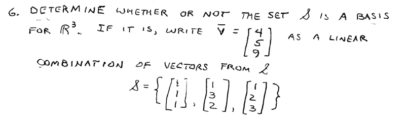 Solved G. DETERMINE WHETHER OR NOT THE SET S is A BASIS FOR | Chegg.com