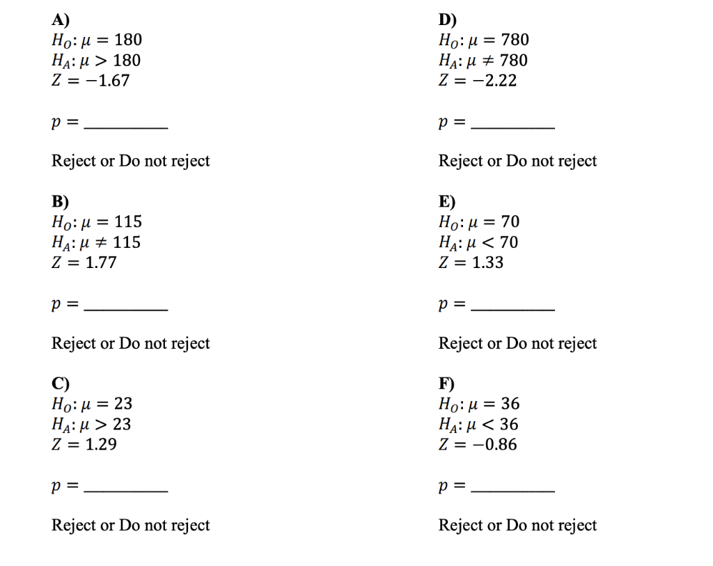 Solved Please determine the P value and if you will reject | Chegg.com