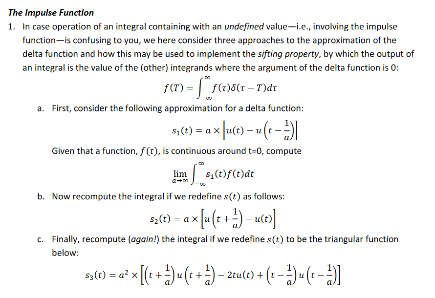 Solved The Impulse FunctionIn case operation of an integral | Chegg.com