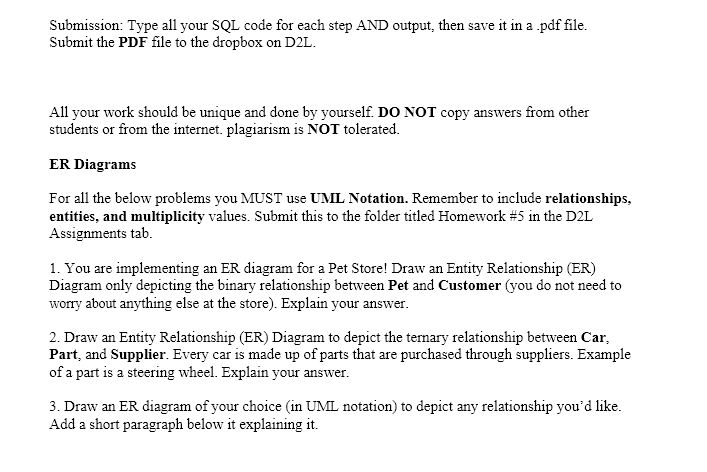 Solved Submission: Type all your SQL code for each step AND | Chegg.com