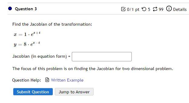 Solved Find the Jacobian of the transformation: | Chegg.com
