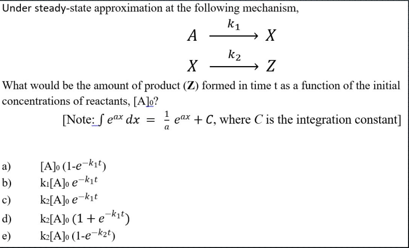 Solved Under steady-state approximation at the following | Chegg.com