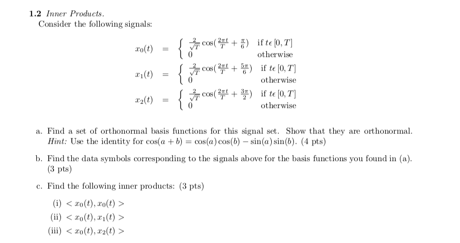 Solved 1.2 Inner Products Consider the following signals: | Chegg.com