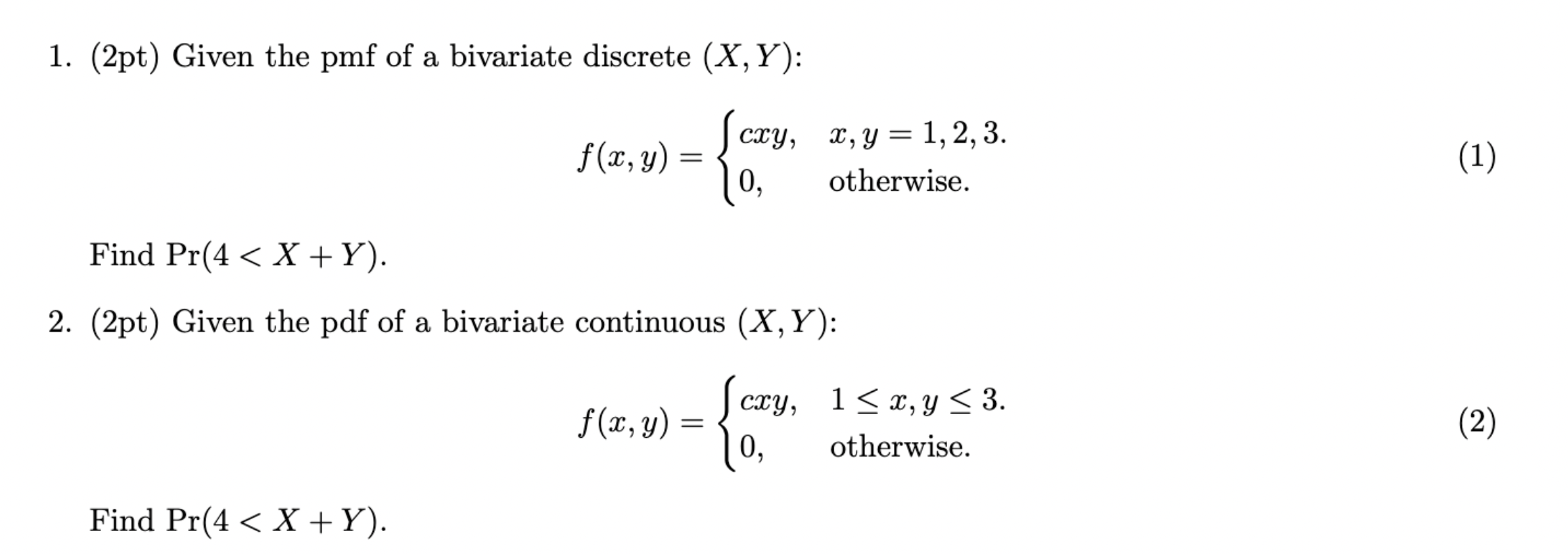 Solved 1. (2pt) Given the pmf of a bivariate discrete (X, | Chegg.com