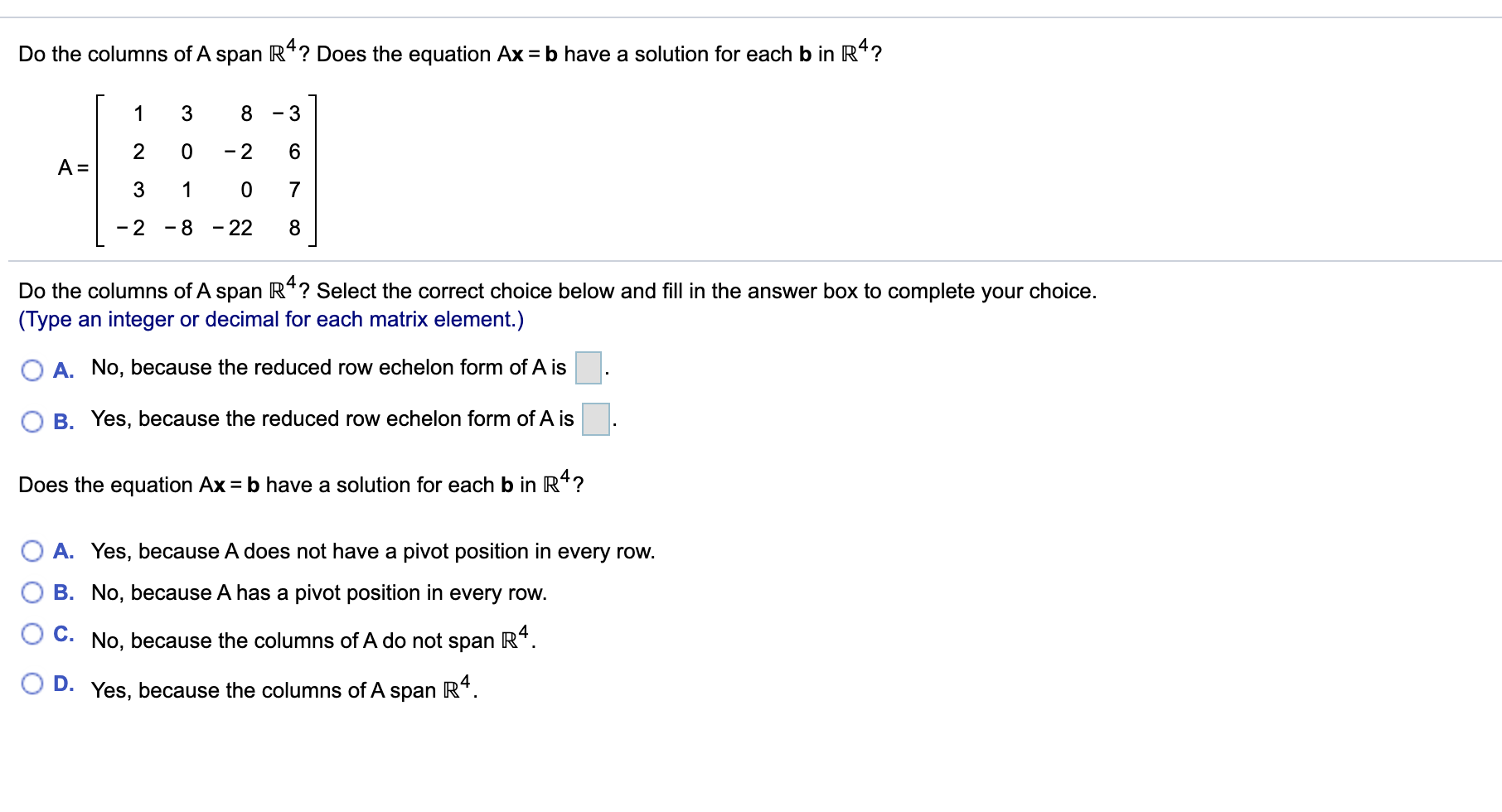Solved Do the columns of A span R4? Does the equation Ax = b | Chegg.com