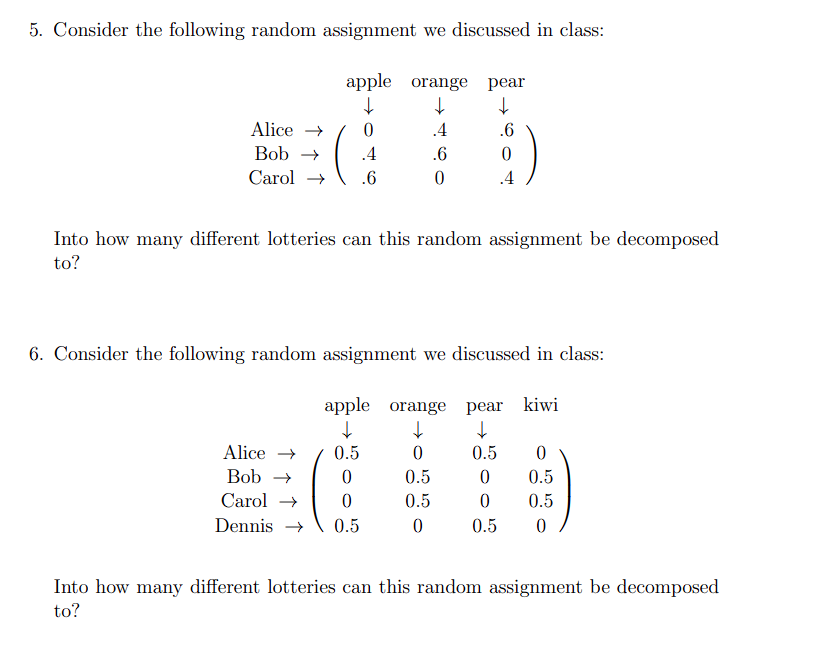 Solved 5. Consider the following random assignment we | Chegg.com