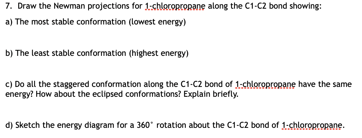 7. Draw the Newman projections for 1-chloropropane | Chegg.com