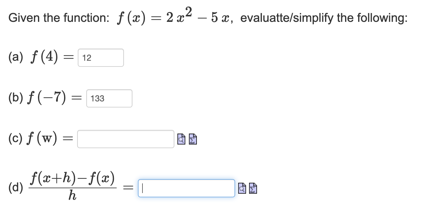 Solved Given the function: f(x)=2x2−5x, evaluatte/simplify | Chegg.com