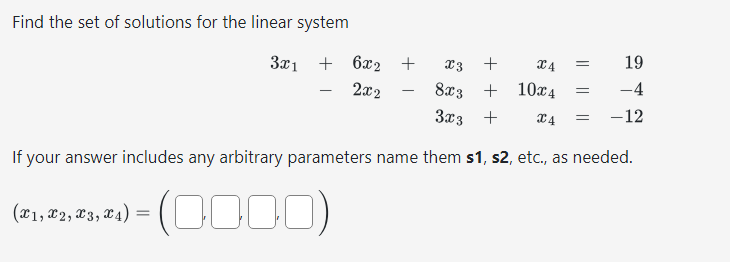 Solved Find the set of solutions for the linear system | Chegg.com