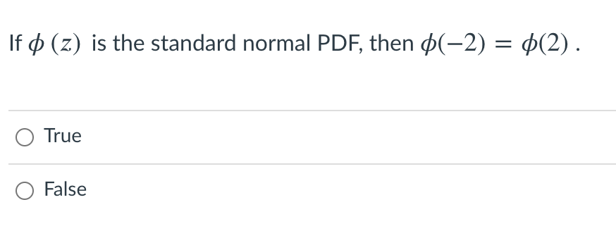 Solved If Ø (z) is the standard normal PDF, then ®(-2) = | Chegg.com