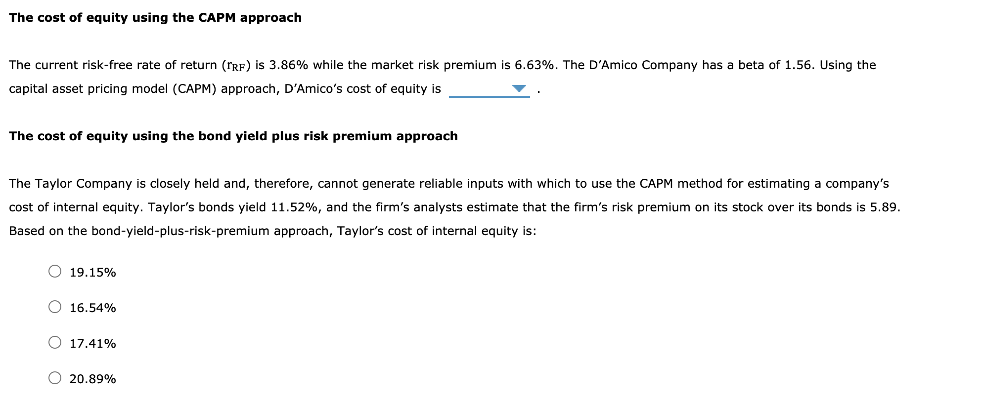 Solved The cost of equity using the CAPM approach The | Chegg.com