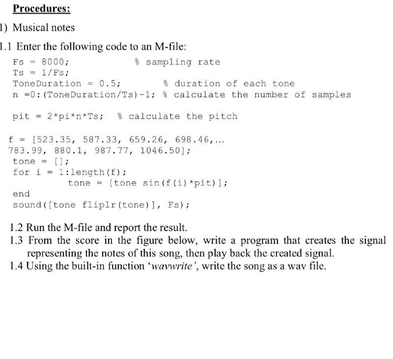 Solved Procedures: 1) Musical notes 1.1 Enter the following | Chegg.com