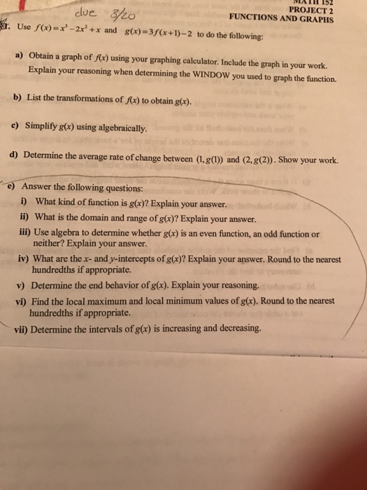 Solved Use f(x) = x^3 - 2x^2 + x and g(x) = 3f(x + 1) - 2 to | Chegg.com