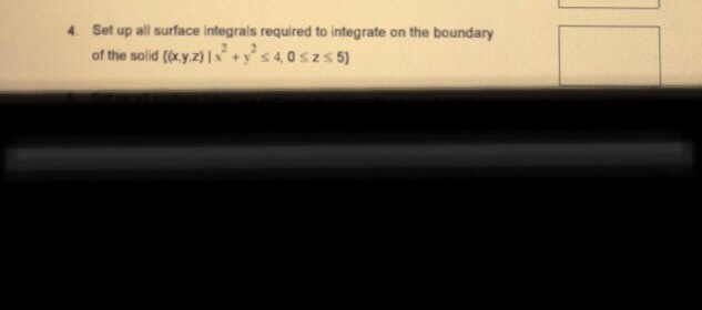 Solved Set Up All Surface Integrals Required To Integrate On