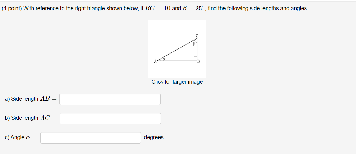 Solved (1 point) With reference to the right triangle shown | Chegg.com