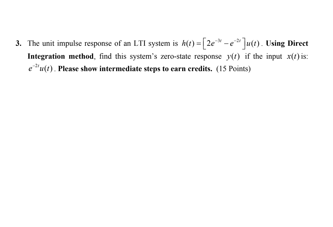 Solved The unit impulse response of an LTI system is | Chegg.com