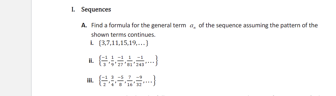 Solved I. Sequences A. Find a formula for the general term | Chegg.com