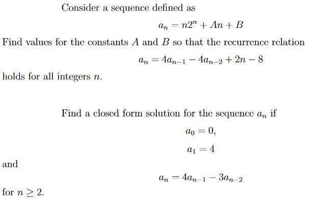 Solved Consider a sequence defined as an n2" + An + B Find | Chegg.com