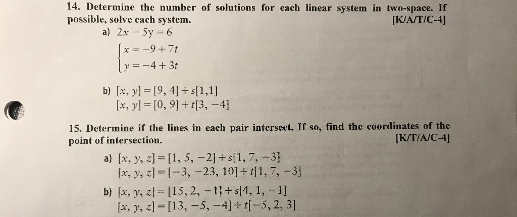 Solved rmine the number of solutions for each linear system | Chegg.com
