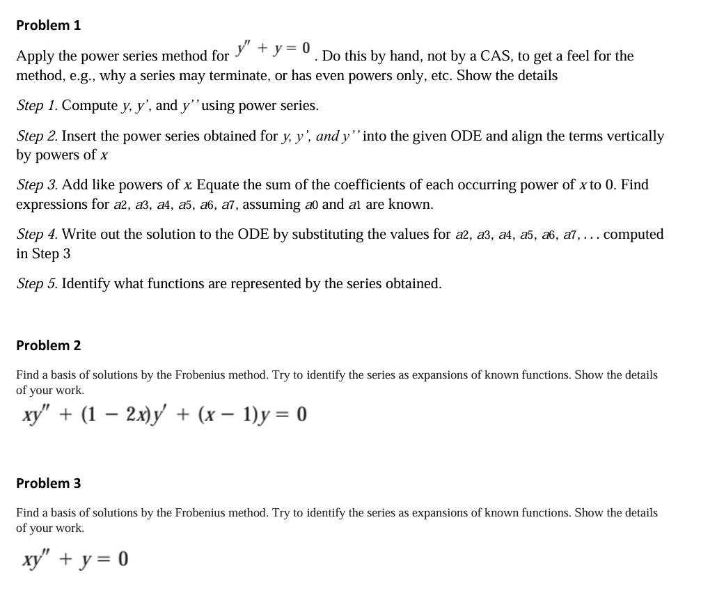 Solved Problem 2Find a basis of ﻿solutions by ﻿the Frobenius | Chegg.com