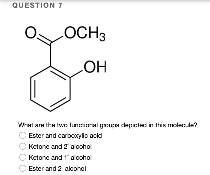 Solved QUESTION 7 OCH3 ОН What are the two functional groups | Chegg.com