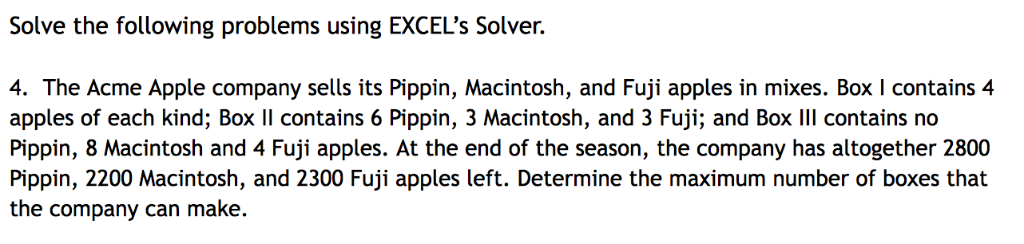 Solved Solve the following problems using EXCEL's Solver. 4. | Chegg.com