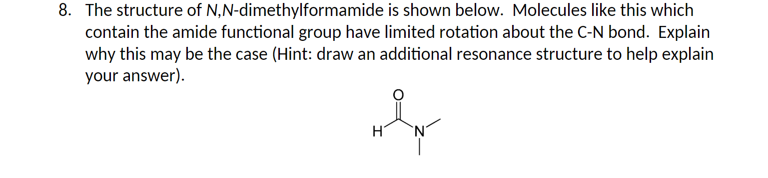 Solved The structure of N,N-dimethylformamide is shown | Chegg.com