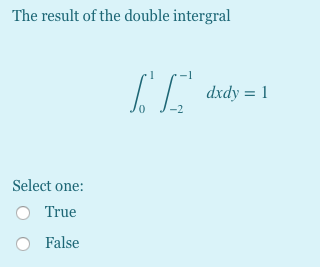 Solved The result of the double intergral dxdy = 1 0 -2 | Chegg.com