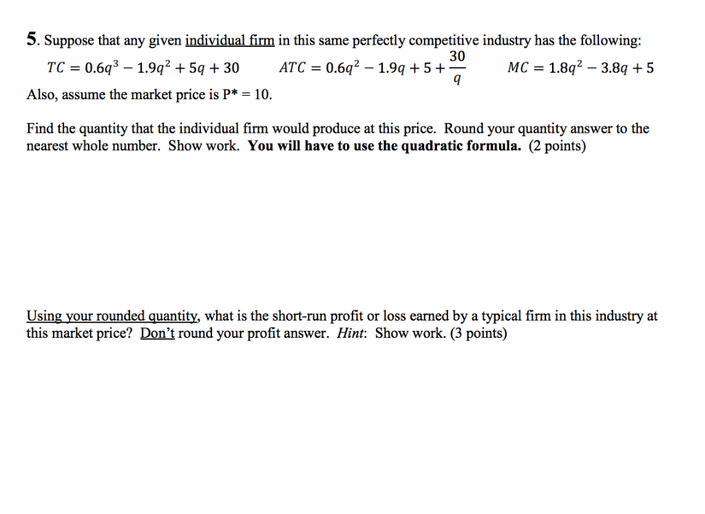 Solved 5 Suppose That Any Given Individual Firm In This Chegg solved-5-suppose-that-any-given-individual-firm-in-this-chegg