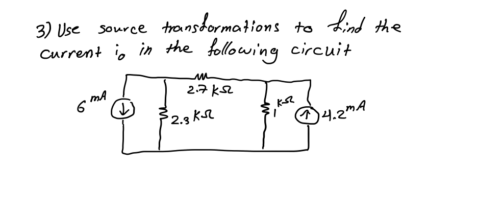 3 Use Source Transformations To Lind The Current I0