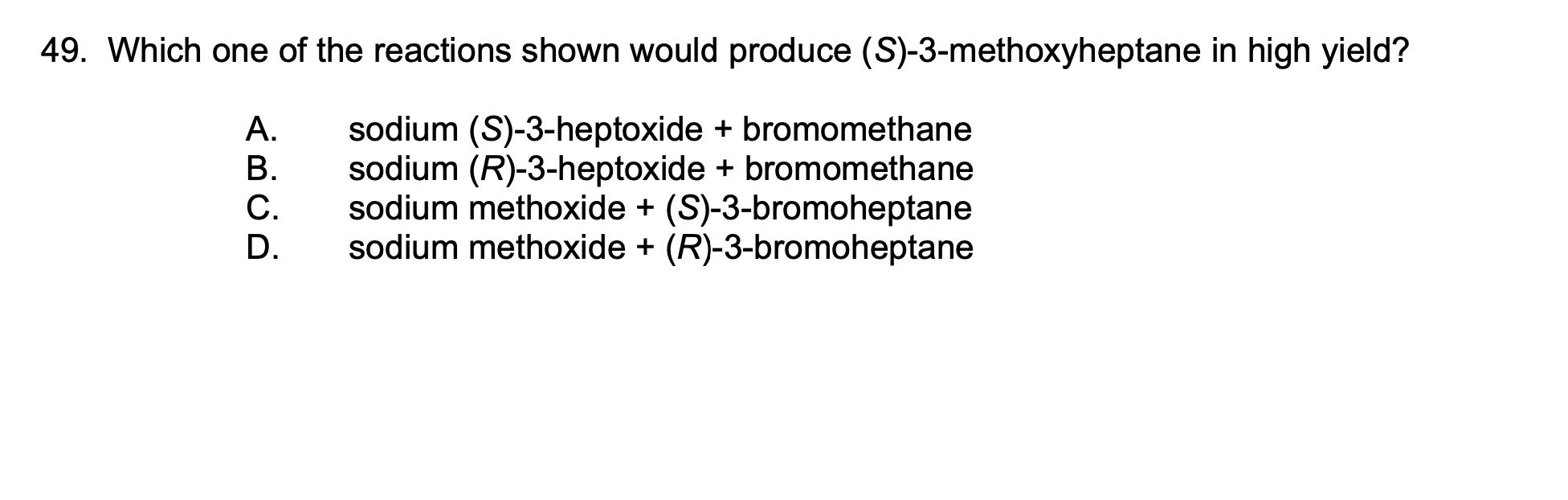 Solved Which one of the reactions shown would produce | Chegg.com