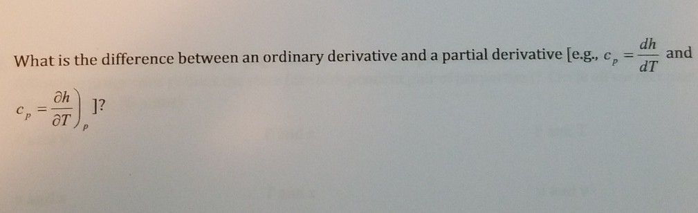 Solved What is the difference between an ordinary derivative | Chegg.com